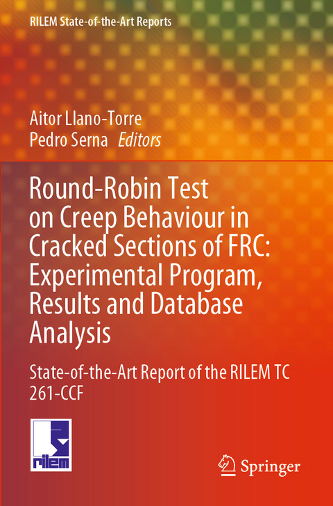 Round-Robin Test on Creep Behaviour in Cracked… von Aitor Llano-Torre ...