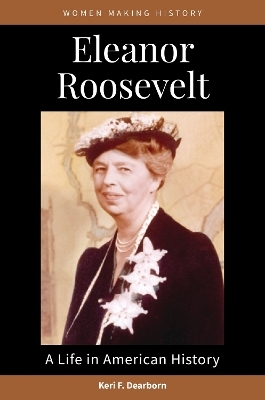 Eleanor Roosevelt von Keri F. Dearborn | ISBN 978-1-4408-7392-8 | Buch ...