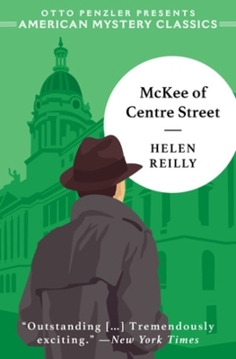 McKee of Centre Street von Helen Reilly | ISBN 978-1-61316-498-3 | Buch ...