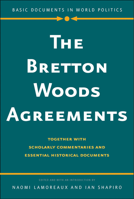 eBook: Bretton Woods Agreements von Shapiro Ian Shapiro | ISBN 978-0 ...