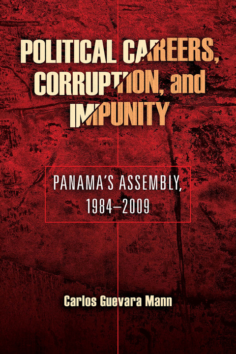 eBook: Political Careers, Corruption, and Impunity von Carlos Guevara ...