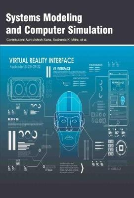 Systems Modeling and Computer Simulation | ISBN 978-1-78802-160-9 ...