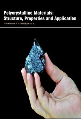 Polycrystalline Materials: Structure, Properties and… | ISBN 978-1 ...
