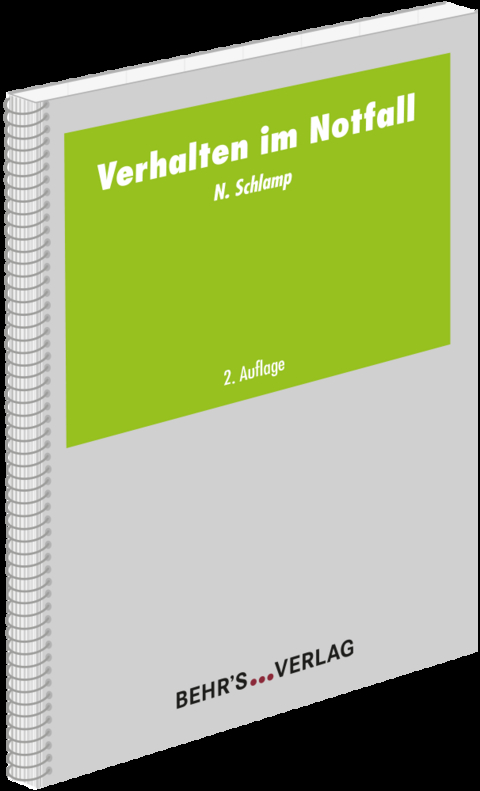 Verhalten im Notfall von Nicolas Schlamp | ISBN 978-3-95468-414-4 | Buch online kaufen - Lehmanns.ch