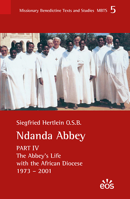 Ndanda Abbey (IV) The Abbey's Life with the… von Siegfried Hertlein ...