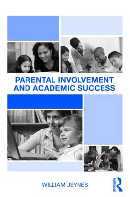 eBook: Parental Involvement and Academic Success von William Jeynes ...